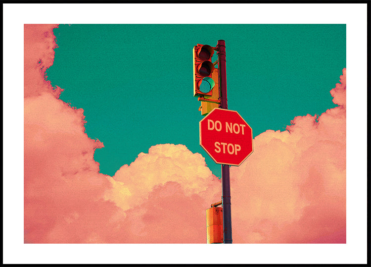 DO NOT STOP Poster – Posterbox.uk